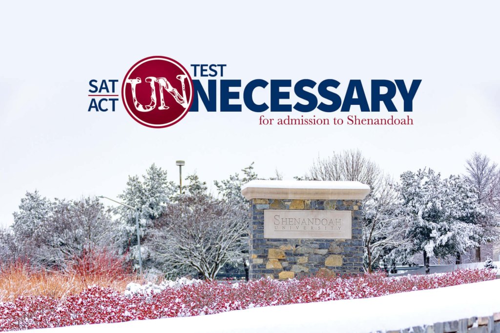 Shenandoah University is test-unnecessary - Shenandoah University